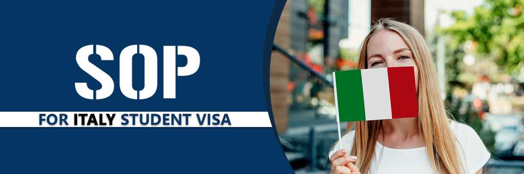 Sop Writing Services for Italy Student Visa- Samples and Tips