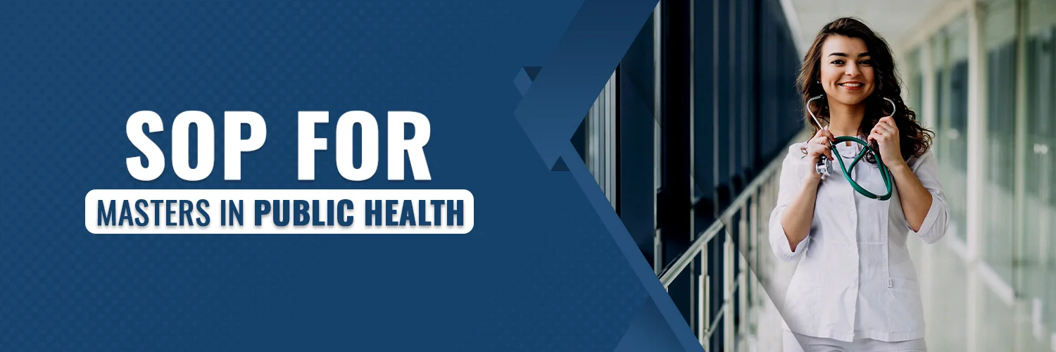 SOP for Masters (MS) in Public Health- Sample And Tips